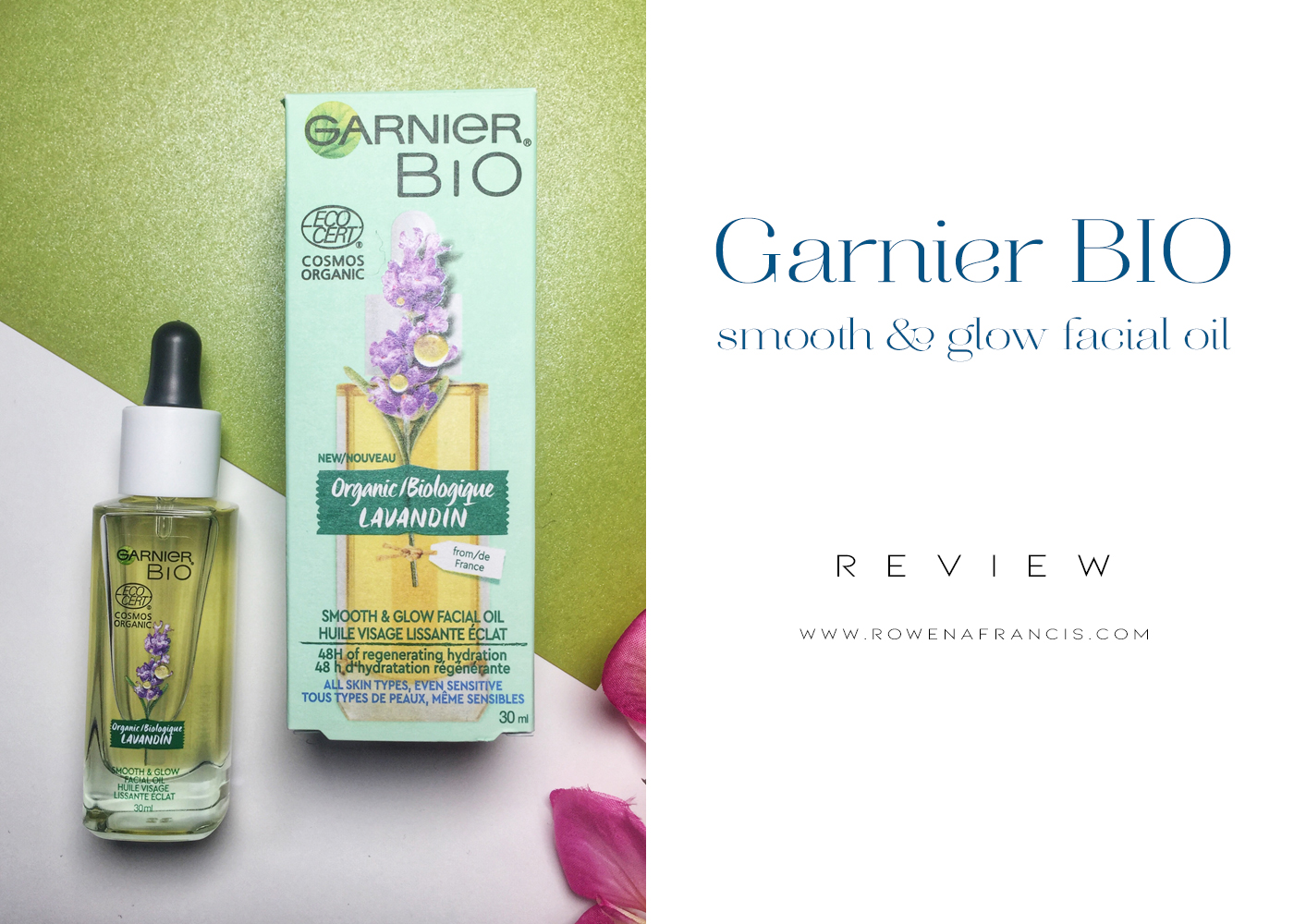 Garnier Bio Facial Oil | Review – Rowena Francis