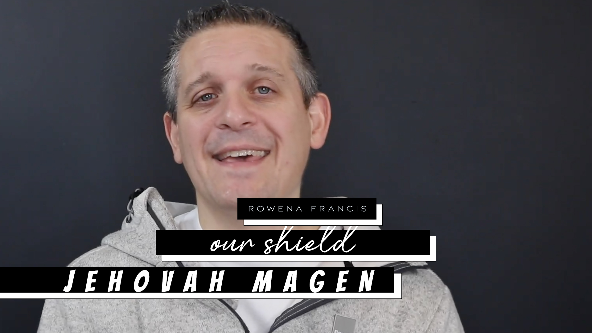 Names of God // Jehovah Magen – Rowena Francis